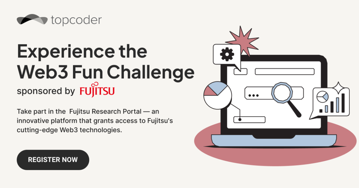 Topcoder コンテスト開催!|富士通様との共同による Web3 Fun Challenge Tc3株式会社|gig Innovated